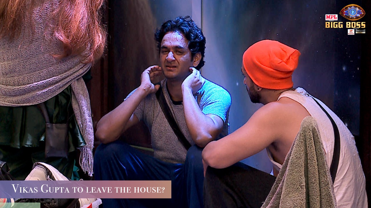 Vikas Gupta to leave the house? - Colors Tv