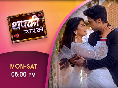 Thapki Pyar Ki - Colors Tv