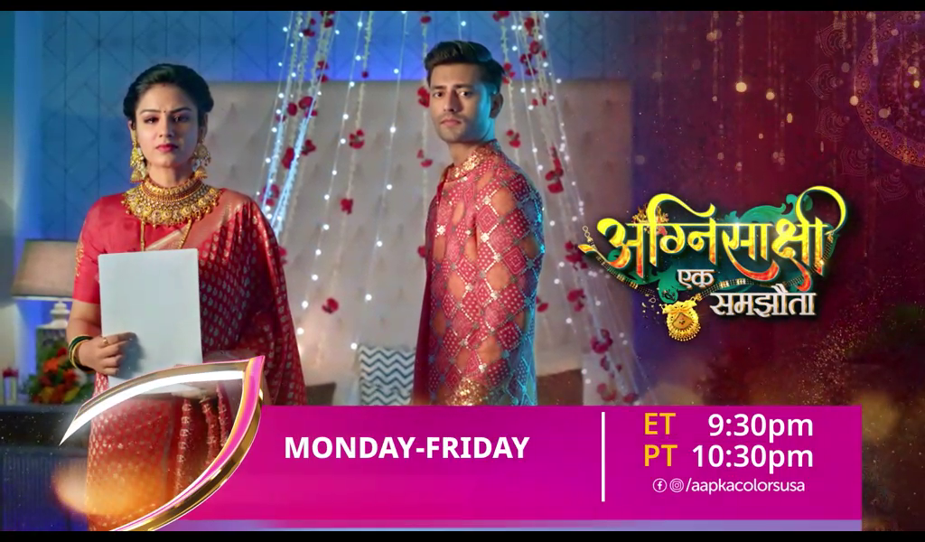 Agnisakshi | Mon-Fri ET 9:30pm PT 10:30pm | Aapka Colors - Colors Tv