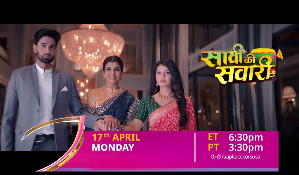 Saavi Ki Savaari | Mon-Sun ET 6:30pm PT 3:30pm | Aapka Colors - Colors Tv